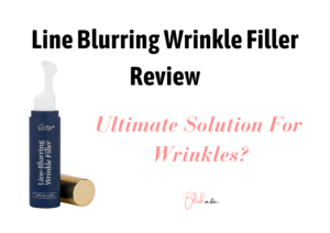 Line Blurring Wrinkle Filler Reviews | Does It Work? - Blushastic