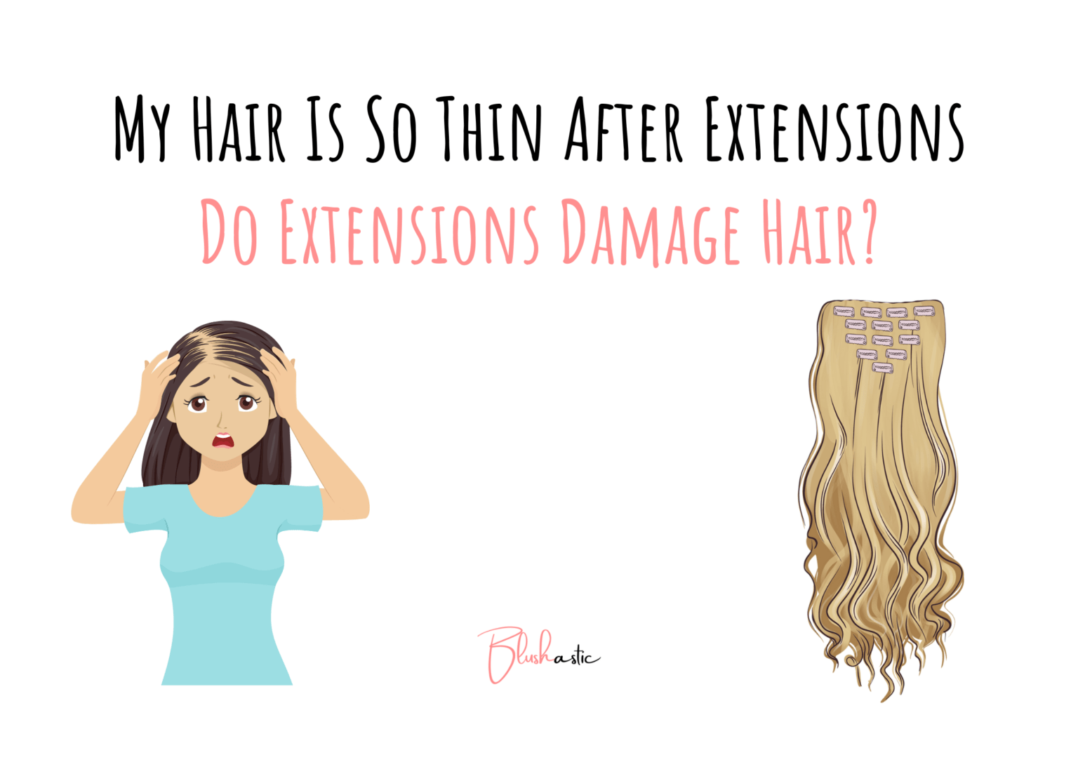 My Hair Is So Thin After Extensions | Do Extensions Damage Hair ...