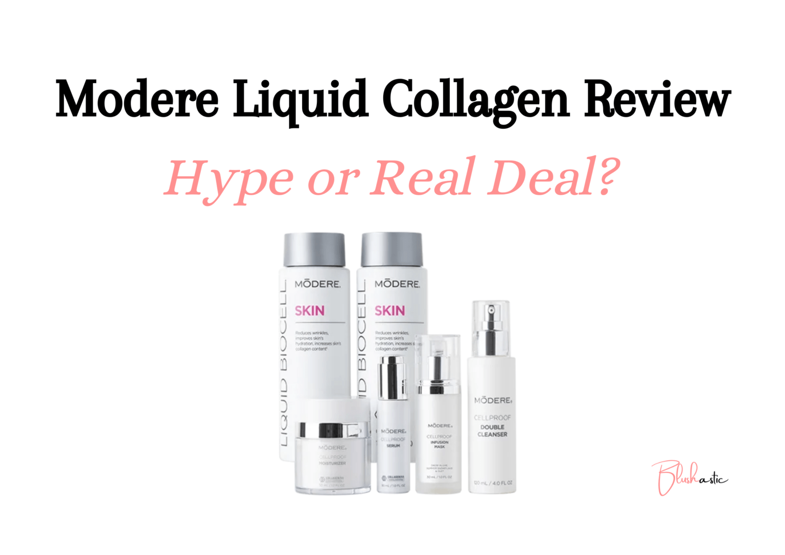 Modere Liquid Collagen Reviews 2023 | Hype or Real Deal? - Blushastic
