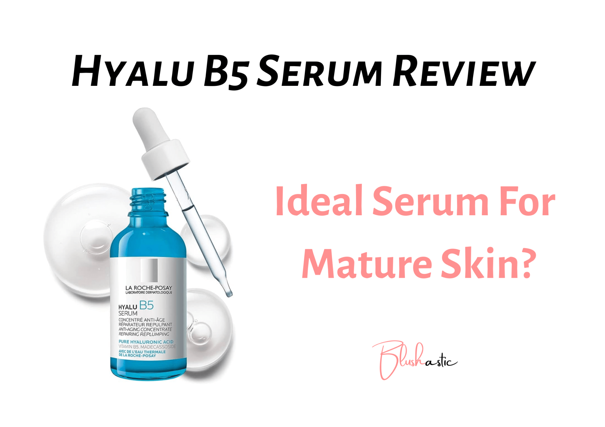 Hyalu B5 Serum Reviews | Ideal Serum For Mature Skin? - Blushastic