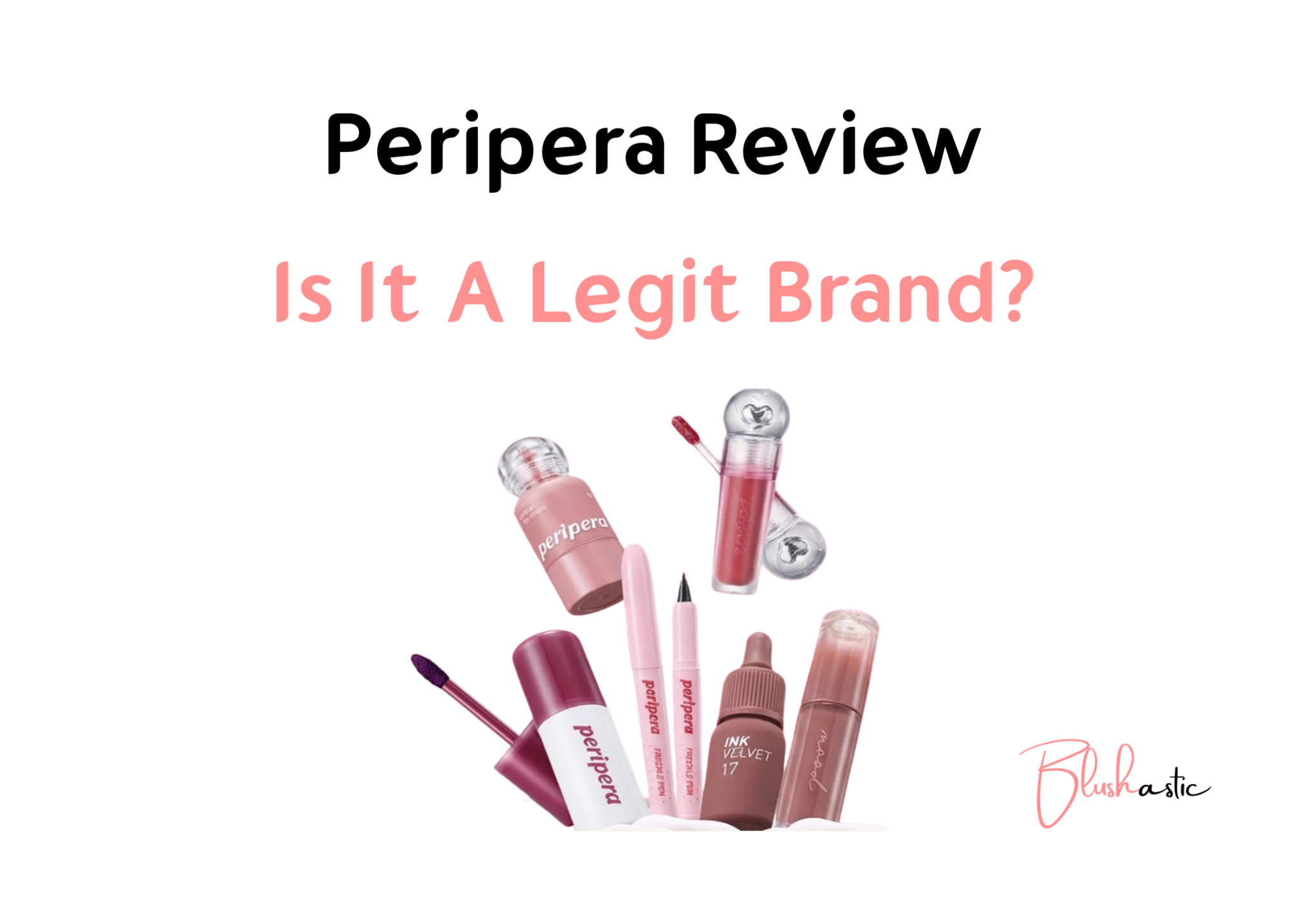 Peripera Review | Is It A Legit Brand? - Blushastic